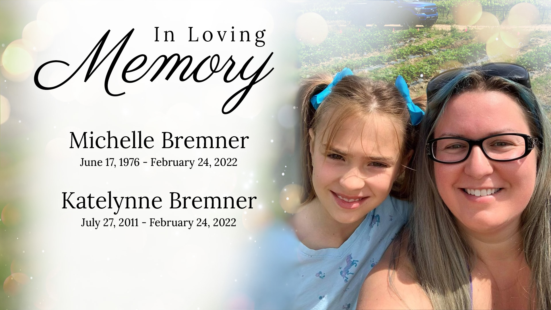 Michelle and Katelynne Bremner | Legacy Tribute Video